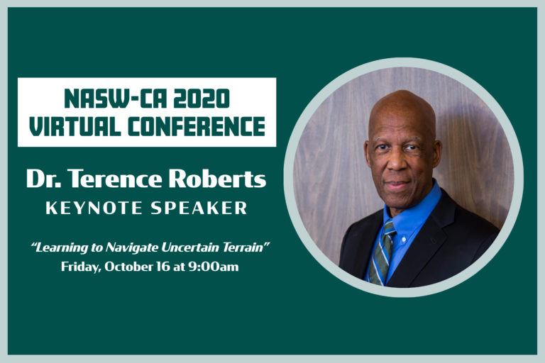 Dr. Terence Roberts To Give Keynote Address at 2020 NASW-CA Virtual Conference · NASWCANEWS.ORG