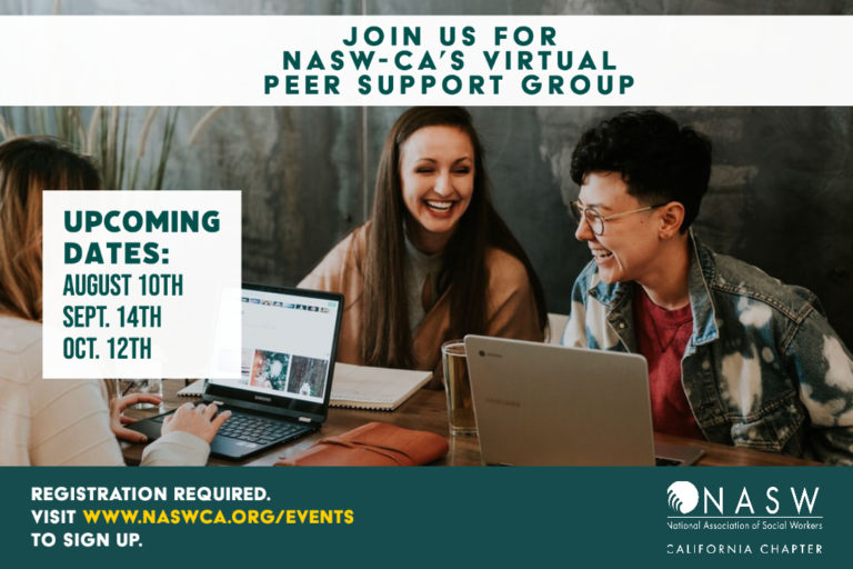JOIN US For Our Next Monthly Virtual Peer Support Group Meeting on August 10th! · NASWCANEWS.ORG