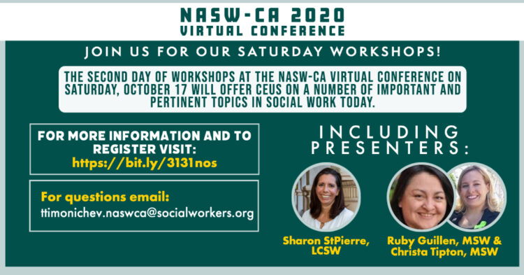 NASW-CA Virtual Conference 2020: Join Us For Our Saturday Workshops! · NASWCANEWS.ORG