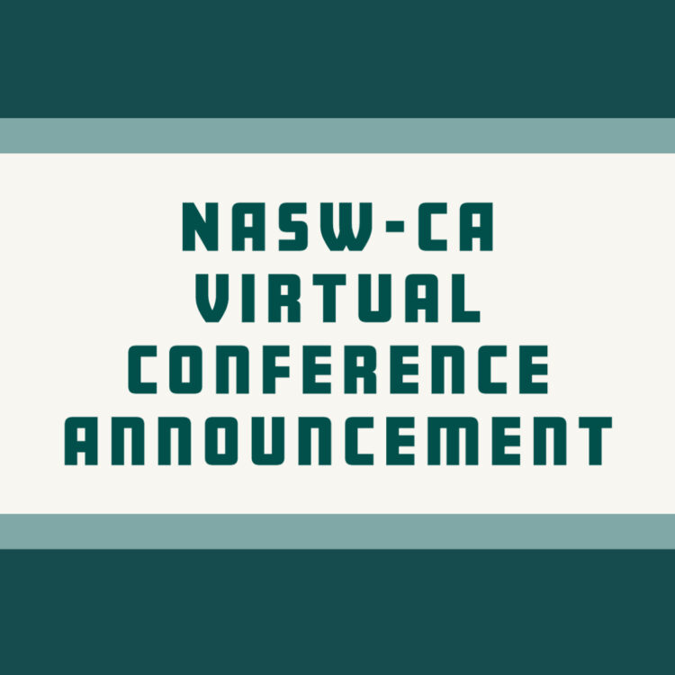 NASW-CA Virtual Conference Announcement: Change of Session for Friday ...