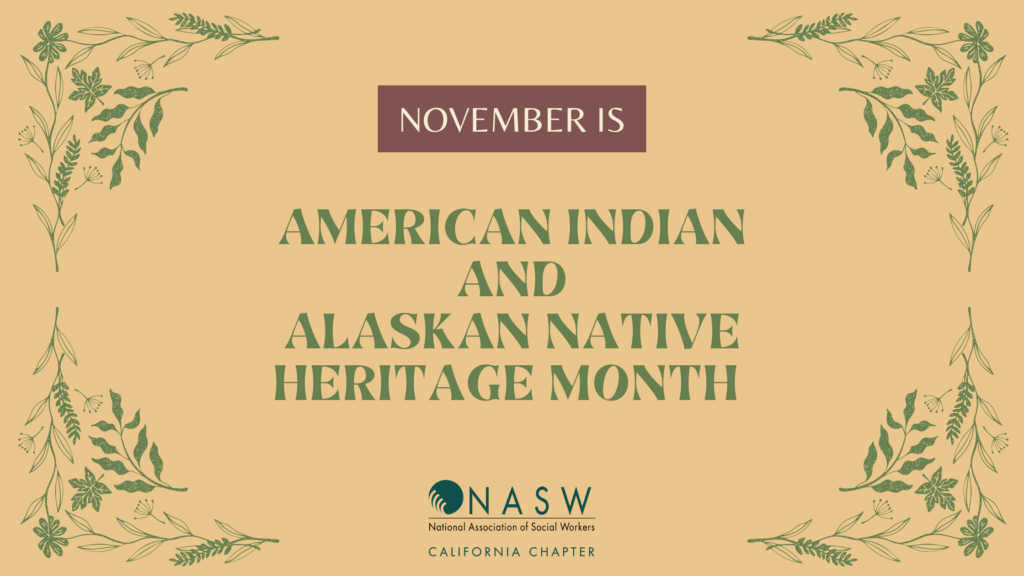 American-Indian-and-Alaskan-Native-Heritage-Month-blog · NASWCANEWS.ORG