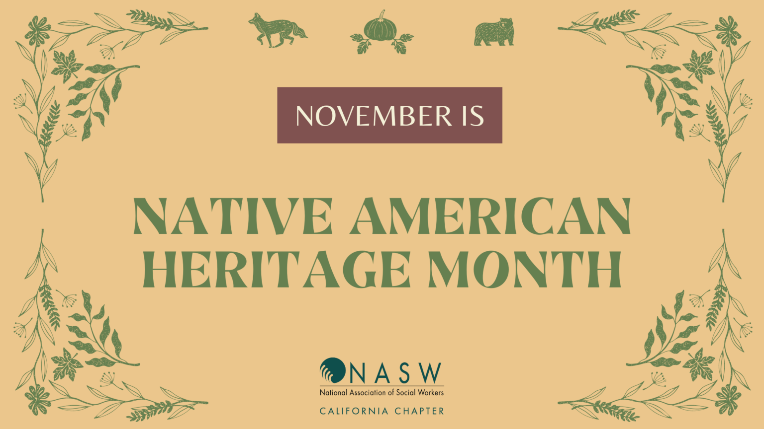 Honoring Native American Heritage Month · NASWCANEWS.ORG