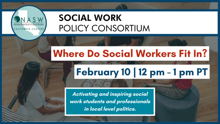 Social Work Policy Consortium - Where Do Social Workers Fit In? on ...