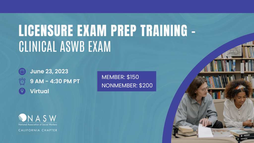 Licensure Exam Prep Training – Clinical ASWB Exam on June 23 ...