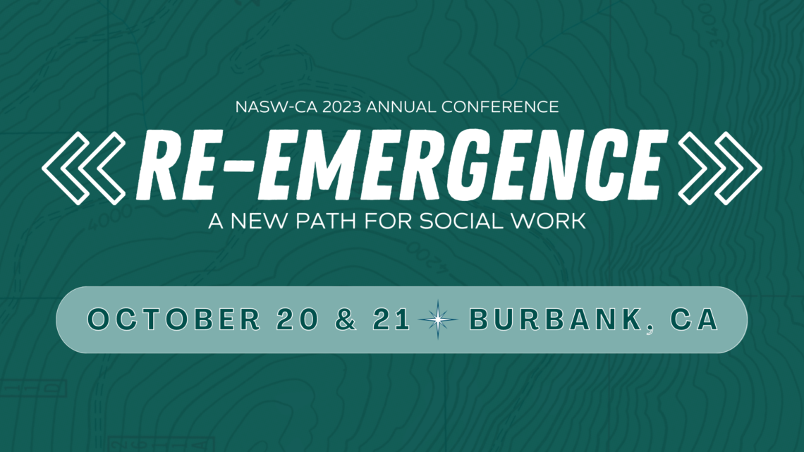 Call for 2023 NASW-CA Annual Conference Proposals · NASWCANEWS.ORG