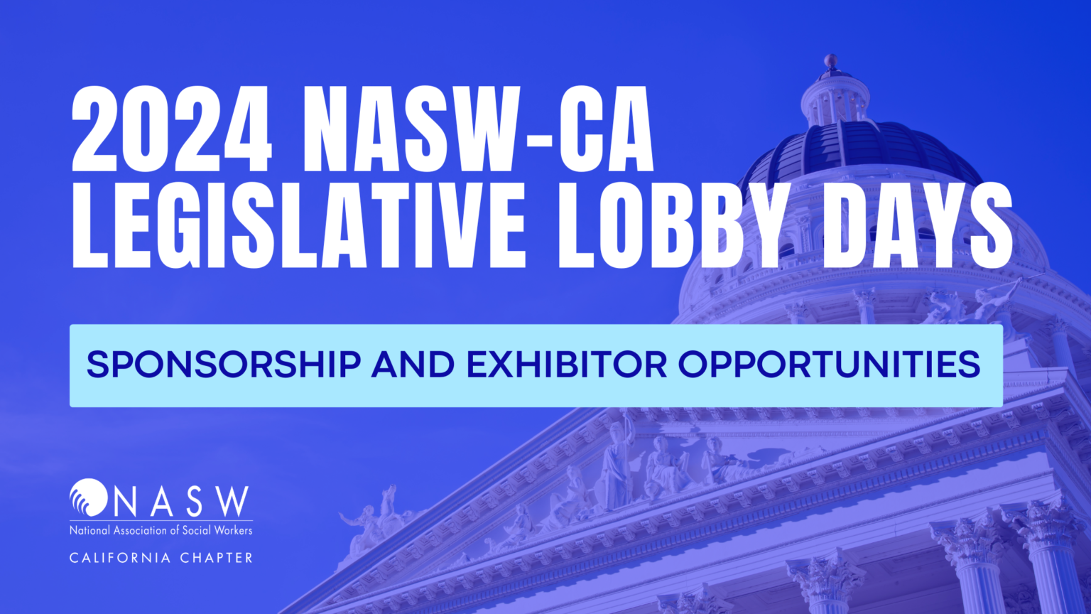 In-Person Sponsorship & Exhibitor Opportunities at 2024 NASW-CA ...