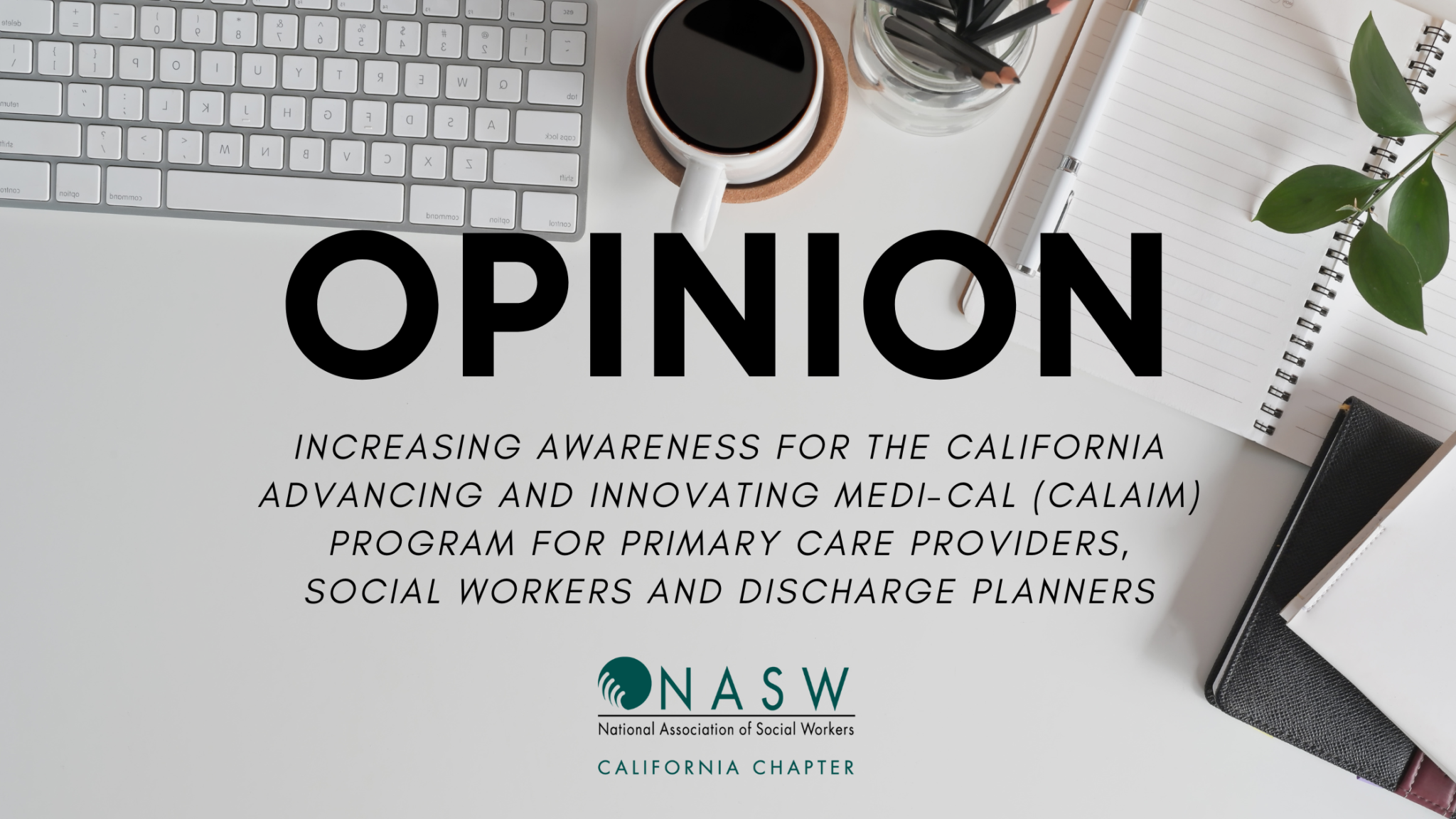 Increasing Awareness for the California Advancing and Innovating Medi ...