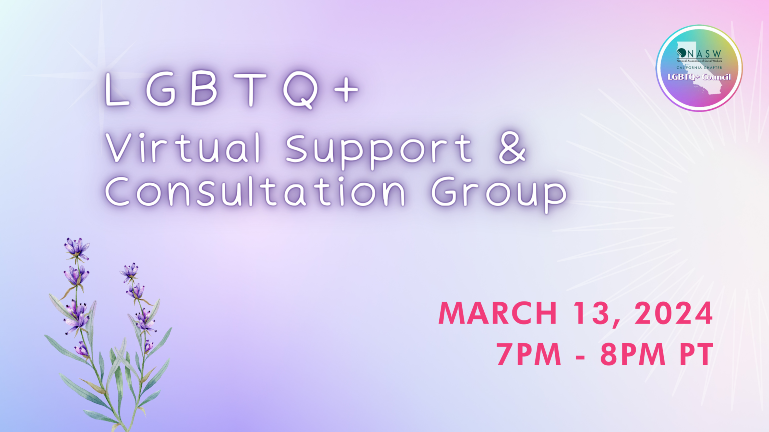LGBTQ+ Virtual Support & Consultation Group on March 13 · NASWCANEWS.ORG